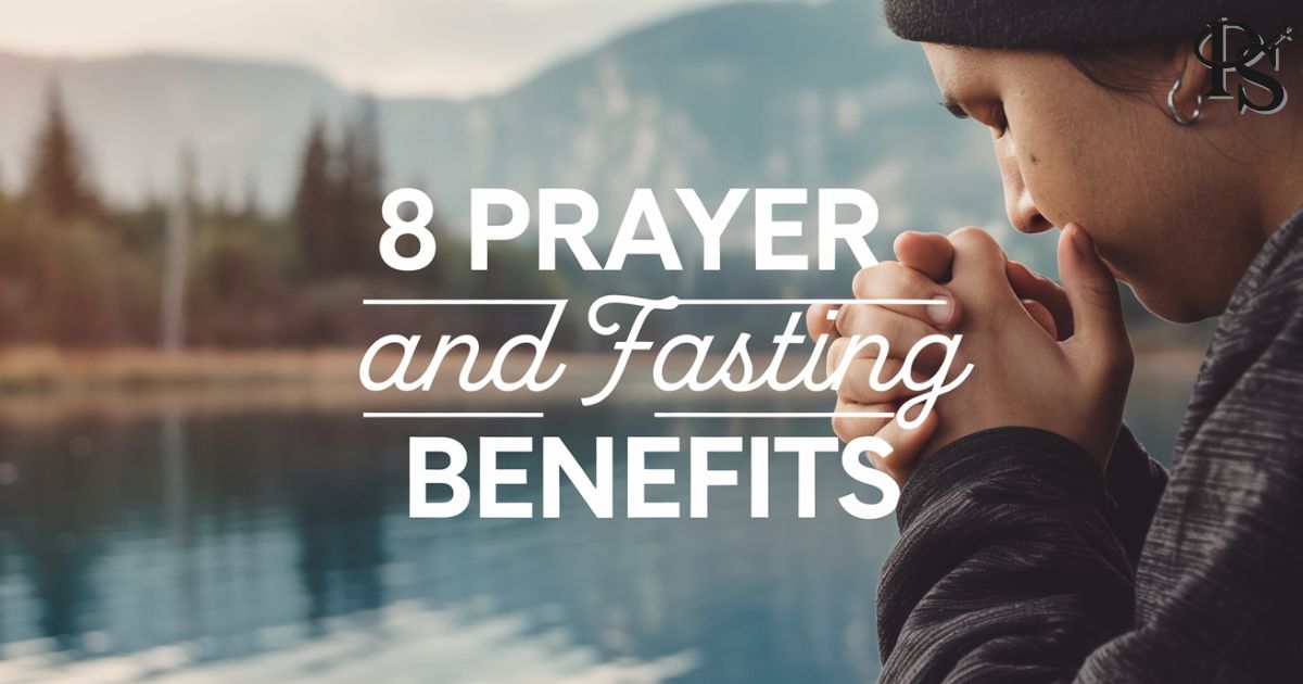 3 Powerful Prayers For Fasting: The Ultimate Guide To Purposeful Fast