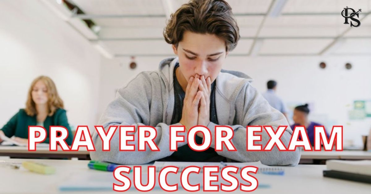 5 Powerful Prayers to Pass Exams and Find Comfort on Test Day